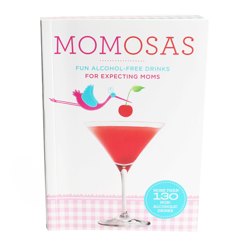 Sterling Publishing Momosas Fun Alcohol-Free Drinks For Expecting Moms ...